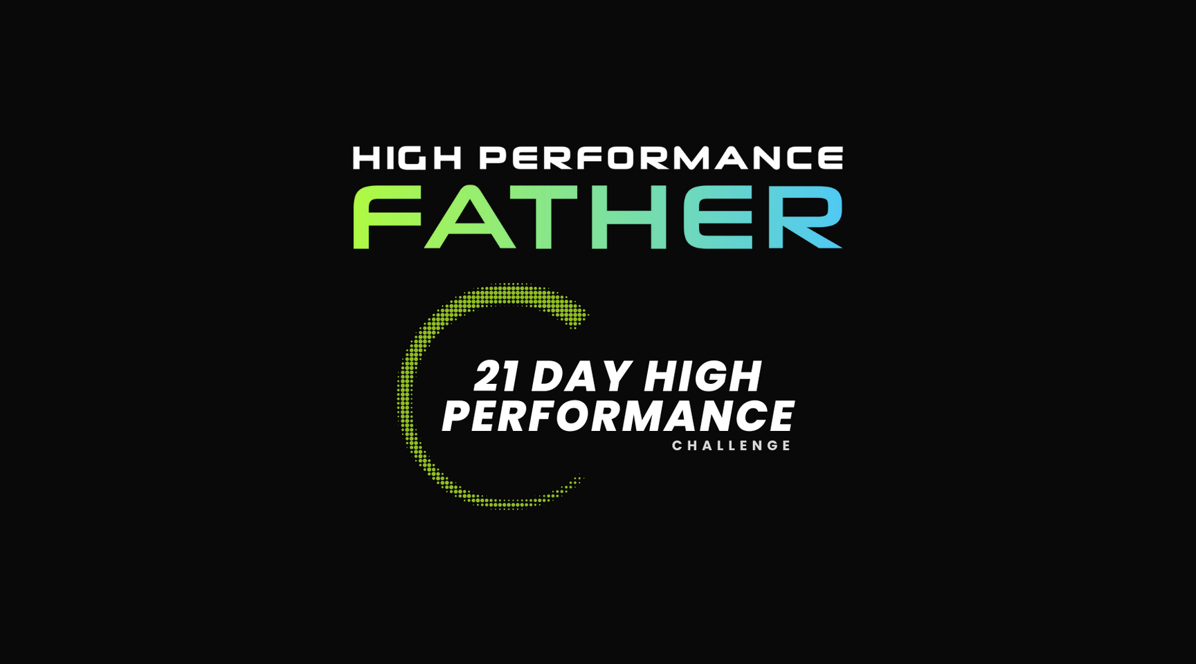 High Performance Father
