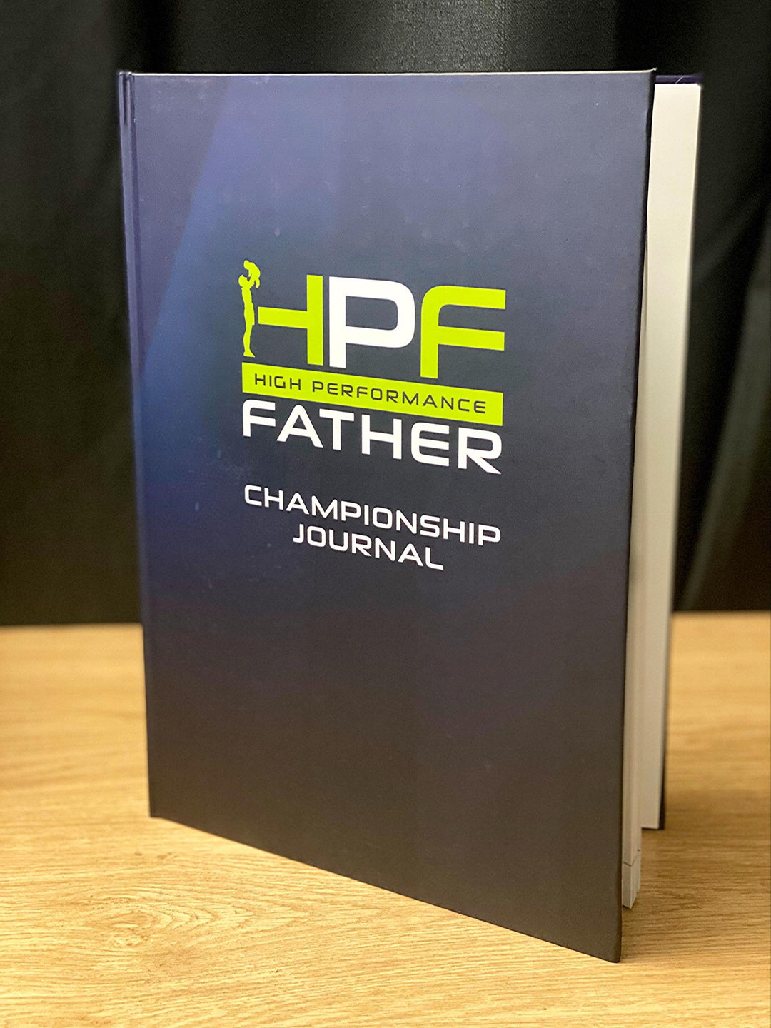 Journal – High Performance Father